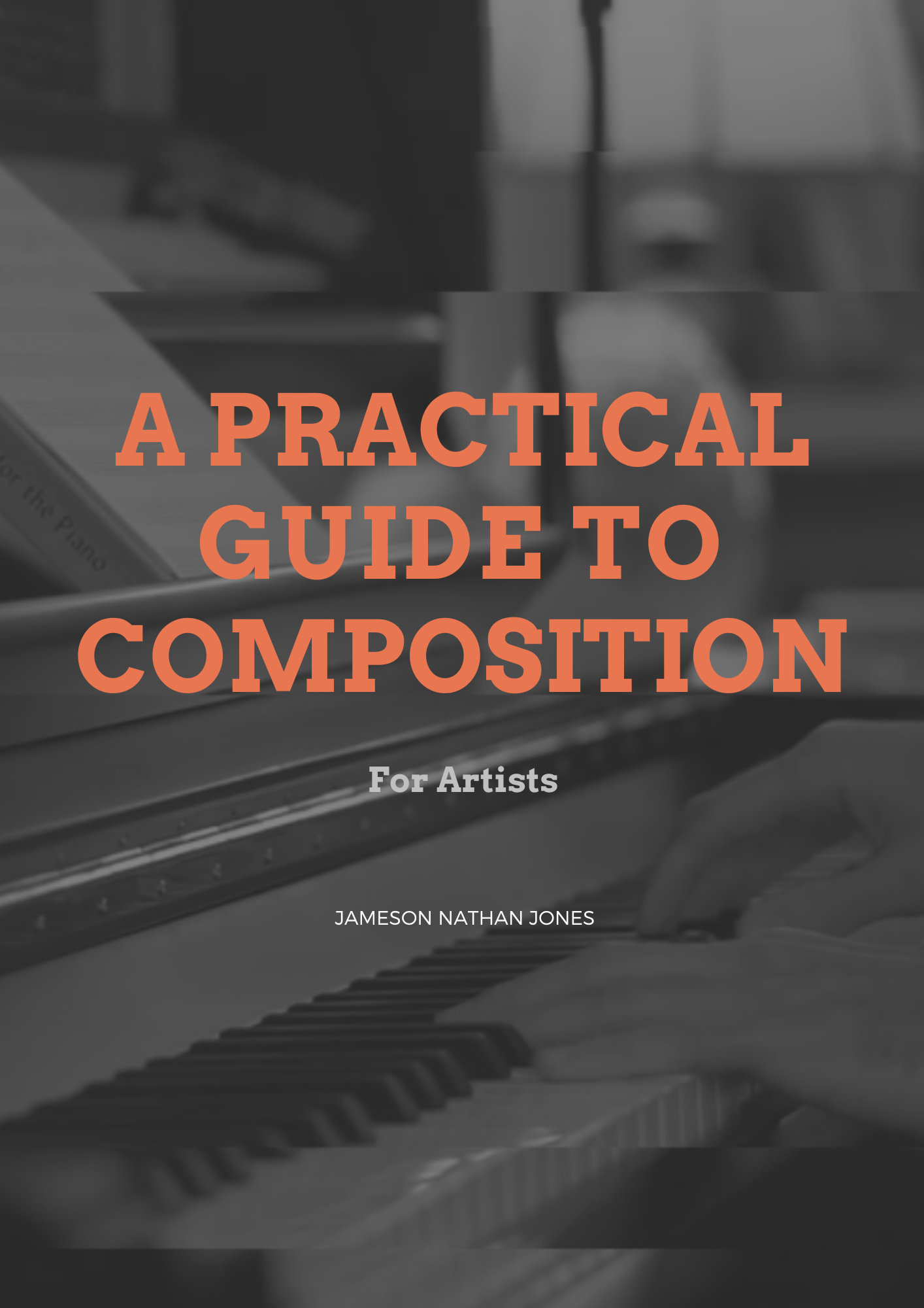Practical Guide to Composition